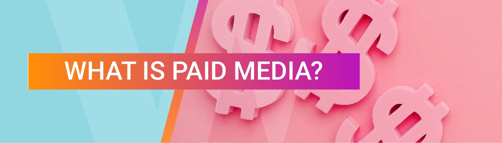 Earned media, paid media, and owned media - what is the difference ...